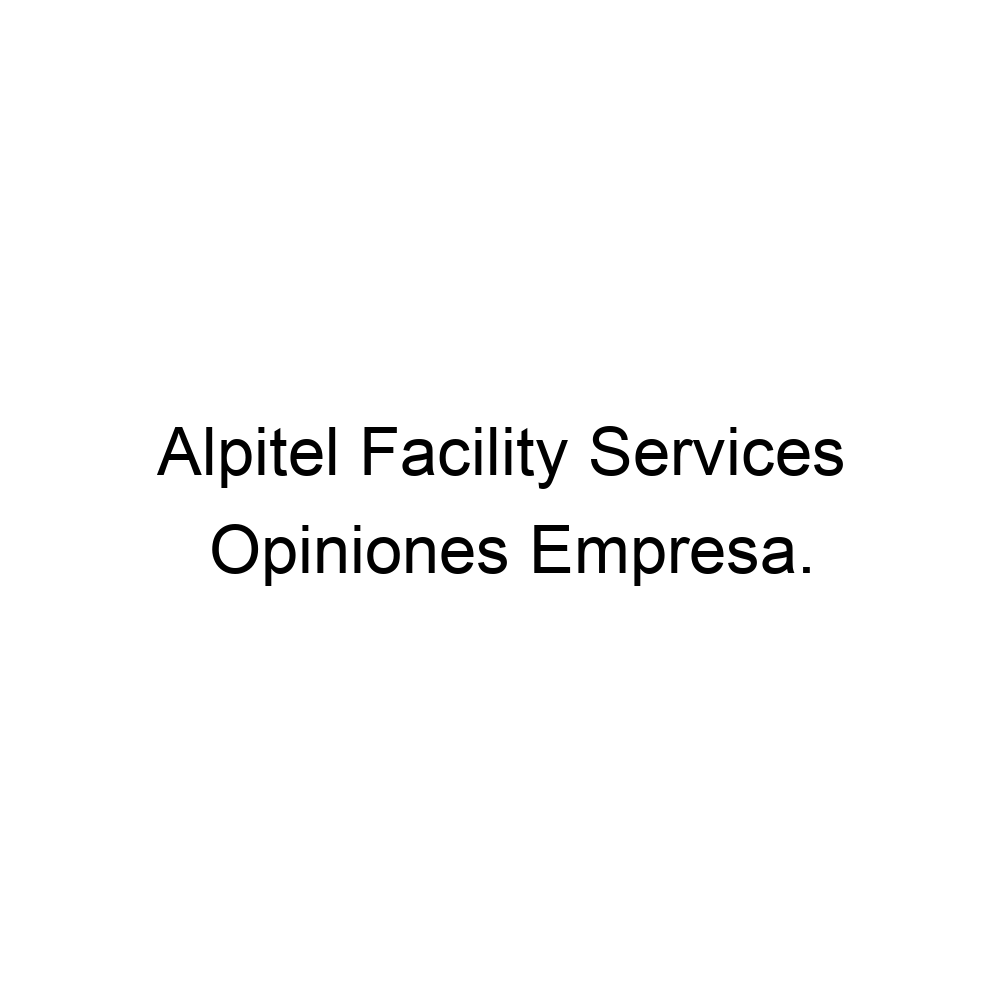 Opiniones Alpitel Facility Services, 973261576