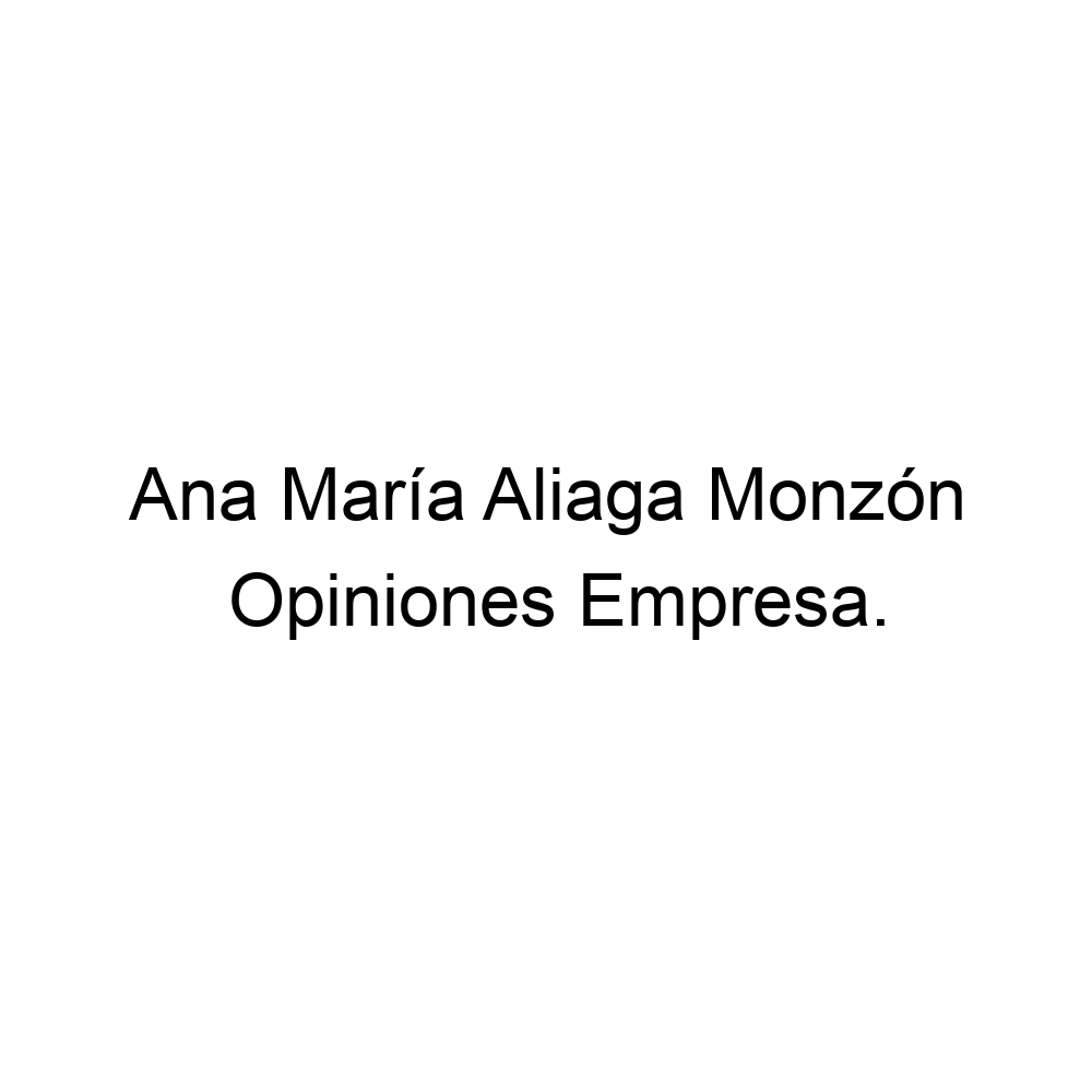 Opiniones Ana María Aliaga Monzón, Vélez-Rubio 0