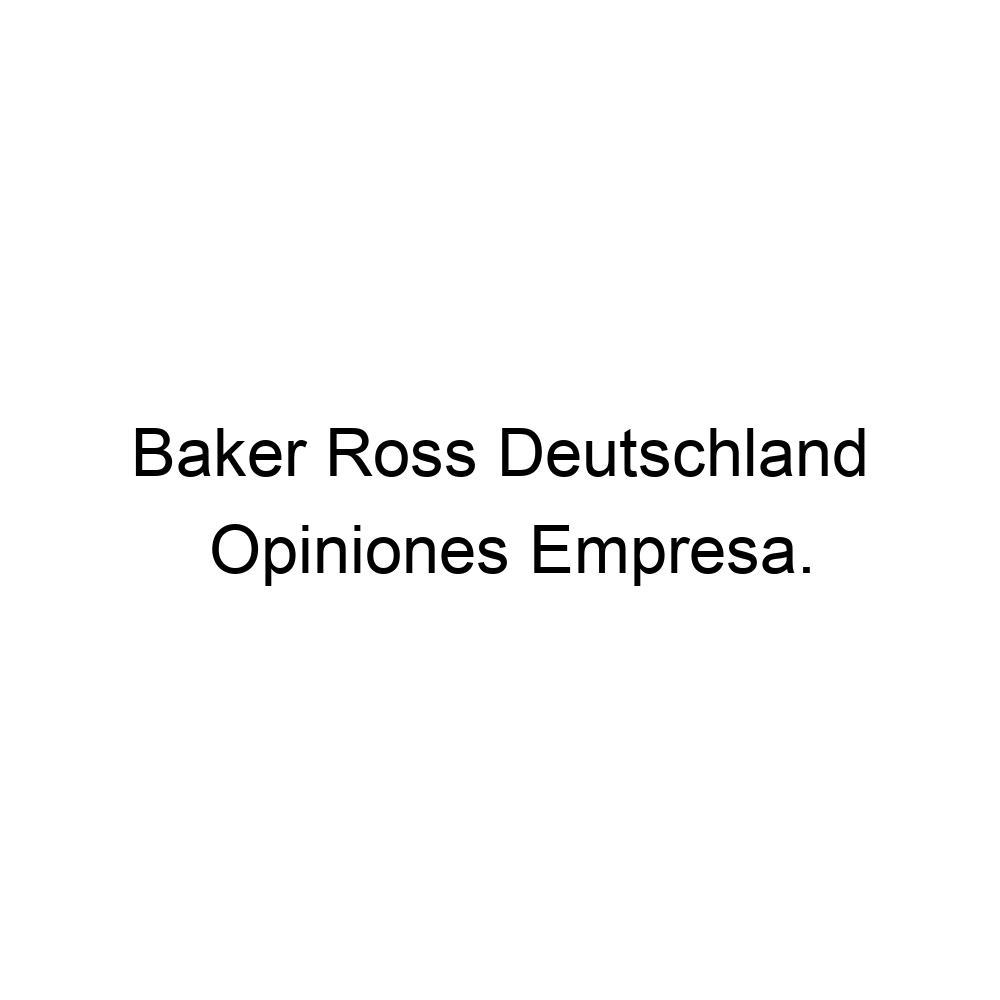 Opiniones Baker Ross Deutschland