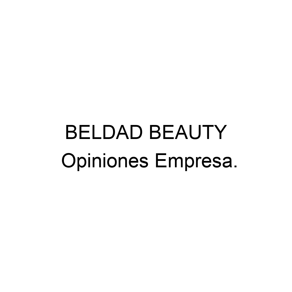 Opiniones BELDAD BEAUTY, 0