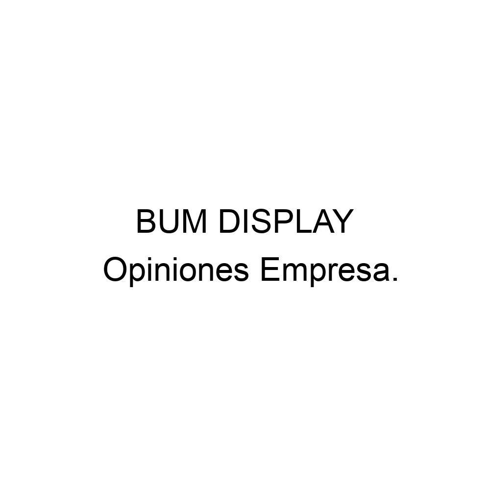 Opiniones BUM DISPLAY, 934196762