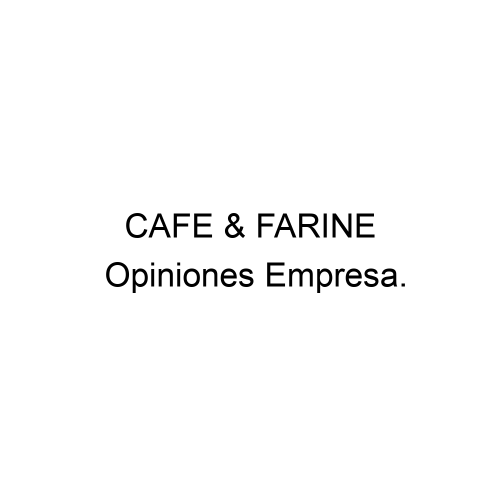 Opiniones CAFE FARINE 963177450 opiniones-cafe-farine-963177450