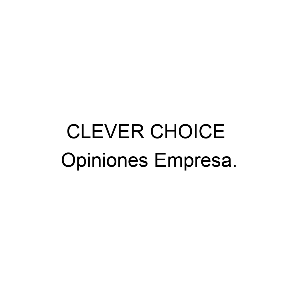 Opiniones CLEVER CHOICE, 932896230