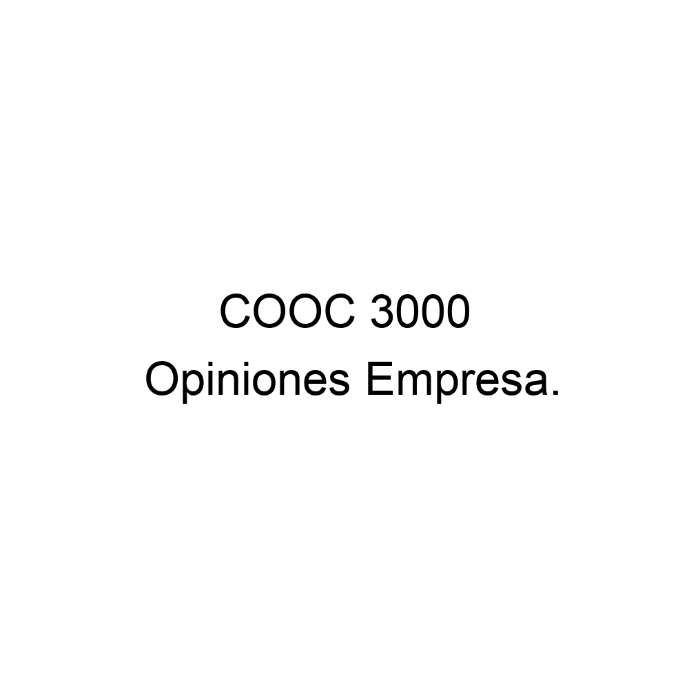 Opiniones COOC 3000, 968661927