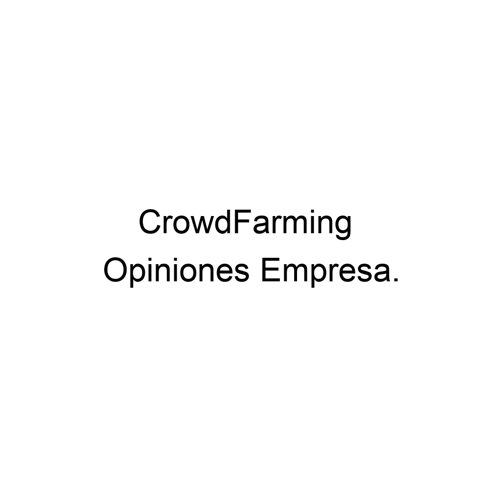 Opiniones CrowdFarming , 34919019180