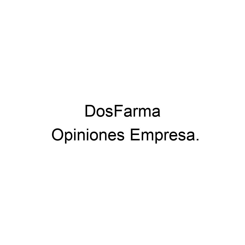 Opiniones DosFarma