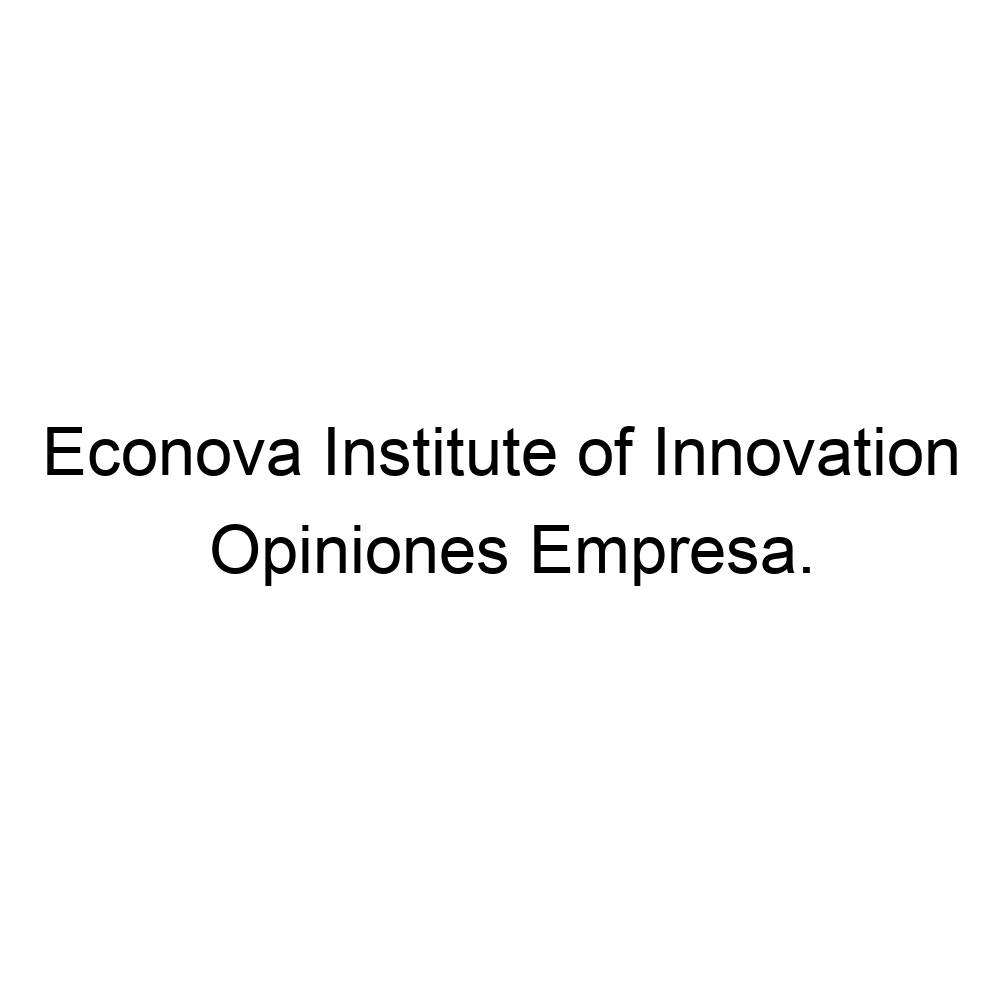 Opiniones Econova Institute of Innovation, 964220542