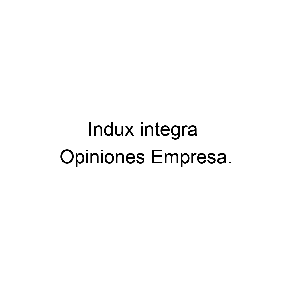 Opiniones Indux integra, 930011176