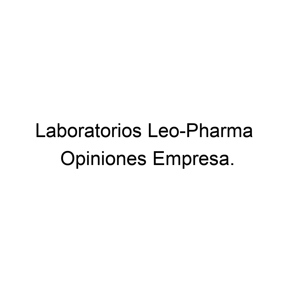 Opiniones Laboratorios Leo-Pharma, 968576346