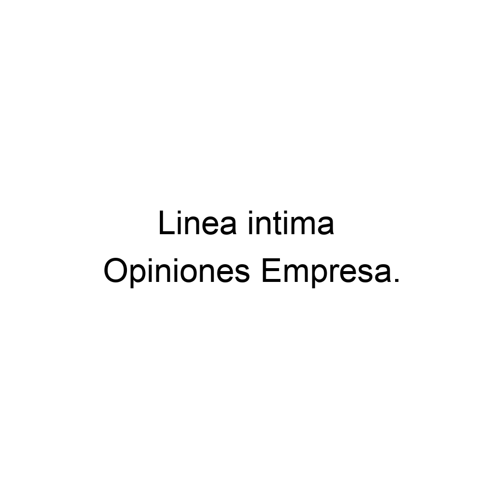 Opiniones Linea intima, 976213195