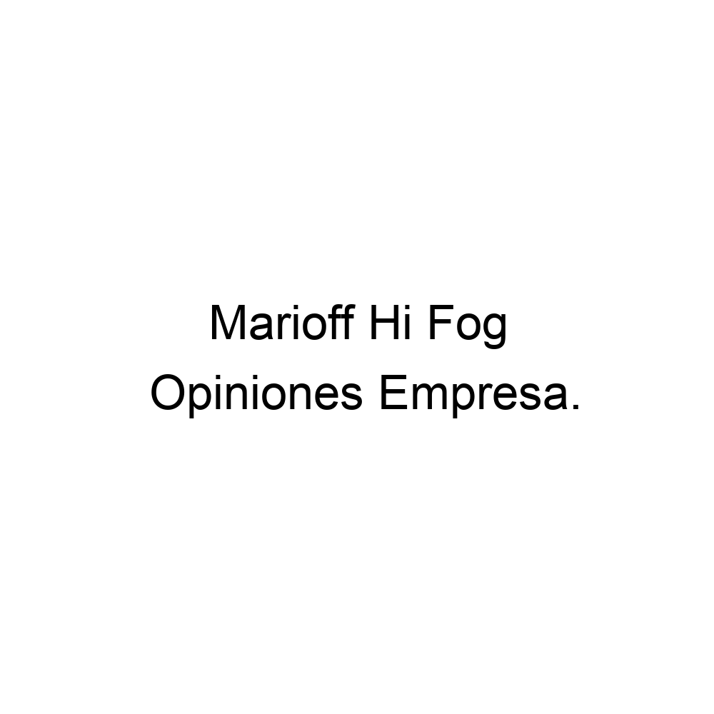 Opiniones Marioff Hi Fog, 916418400