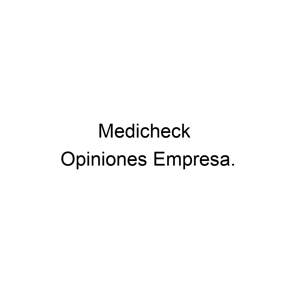 Opiniones Medicheck, 0