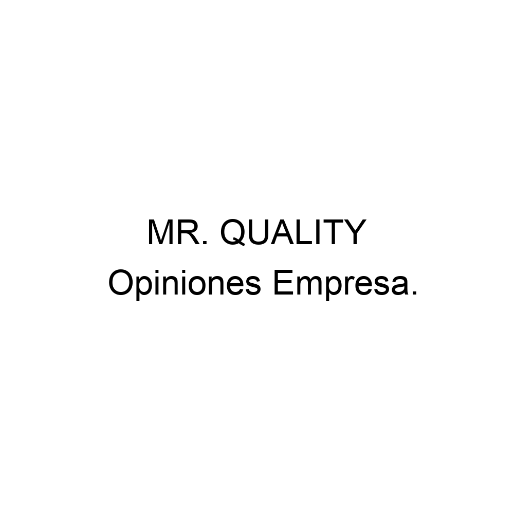 Opiniones MR. QUALITY, 952442239