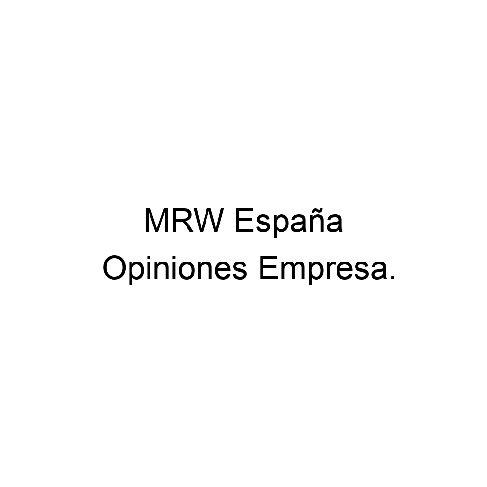 Opiniones MRW España
