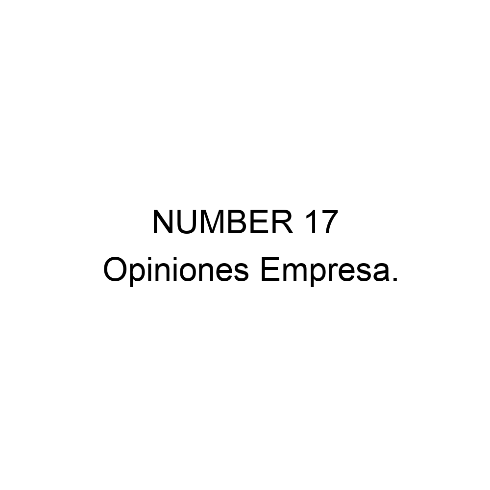 Opiniones NUMBER 17 914016655 opiniones-number-17-914016655