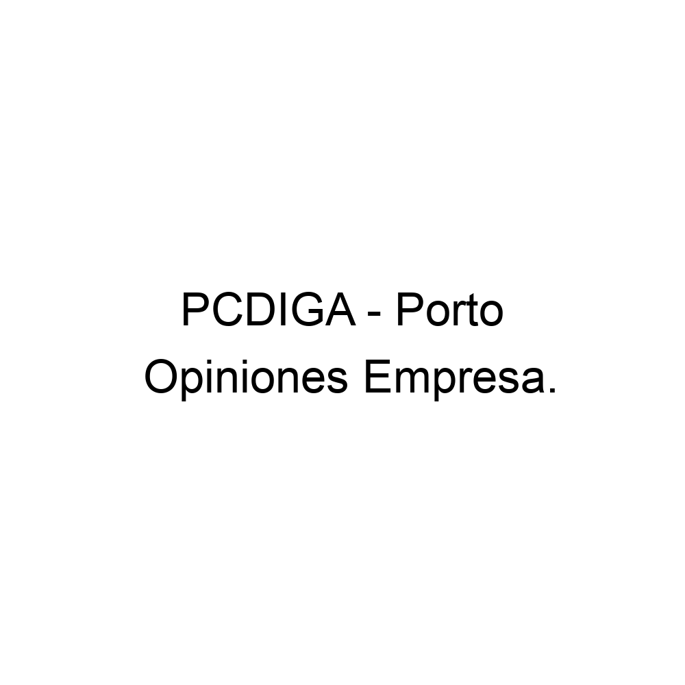 Opiniones PCDIGA - Porto , 304500600