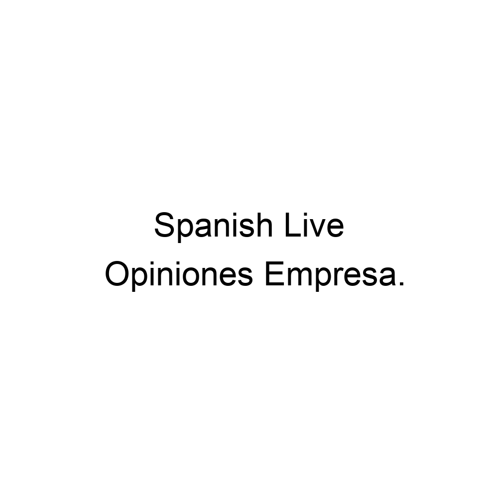 Opiniones Spanish Live