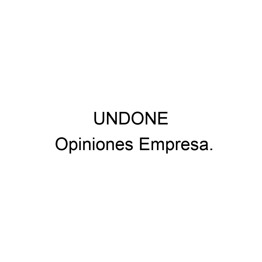 Opiniones UNDONE opiniones-undone