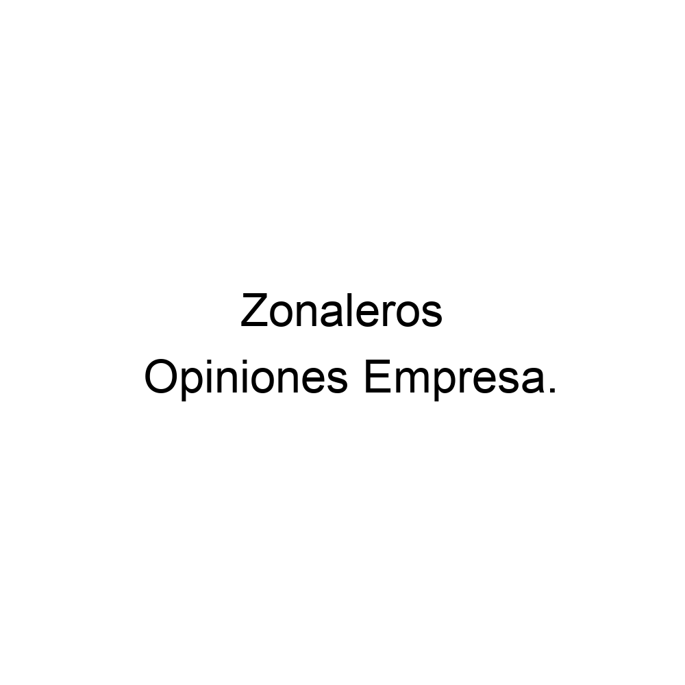 Opiniones Zonaleros